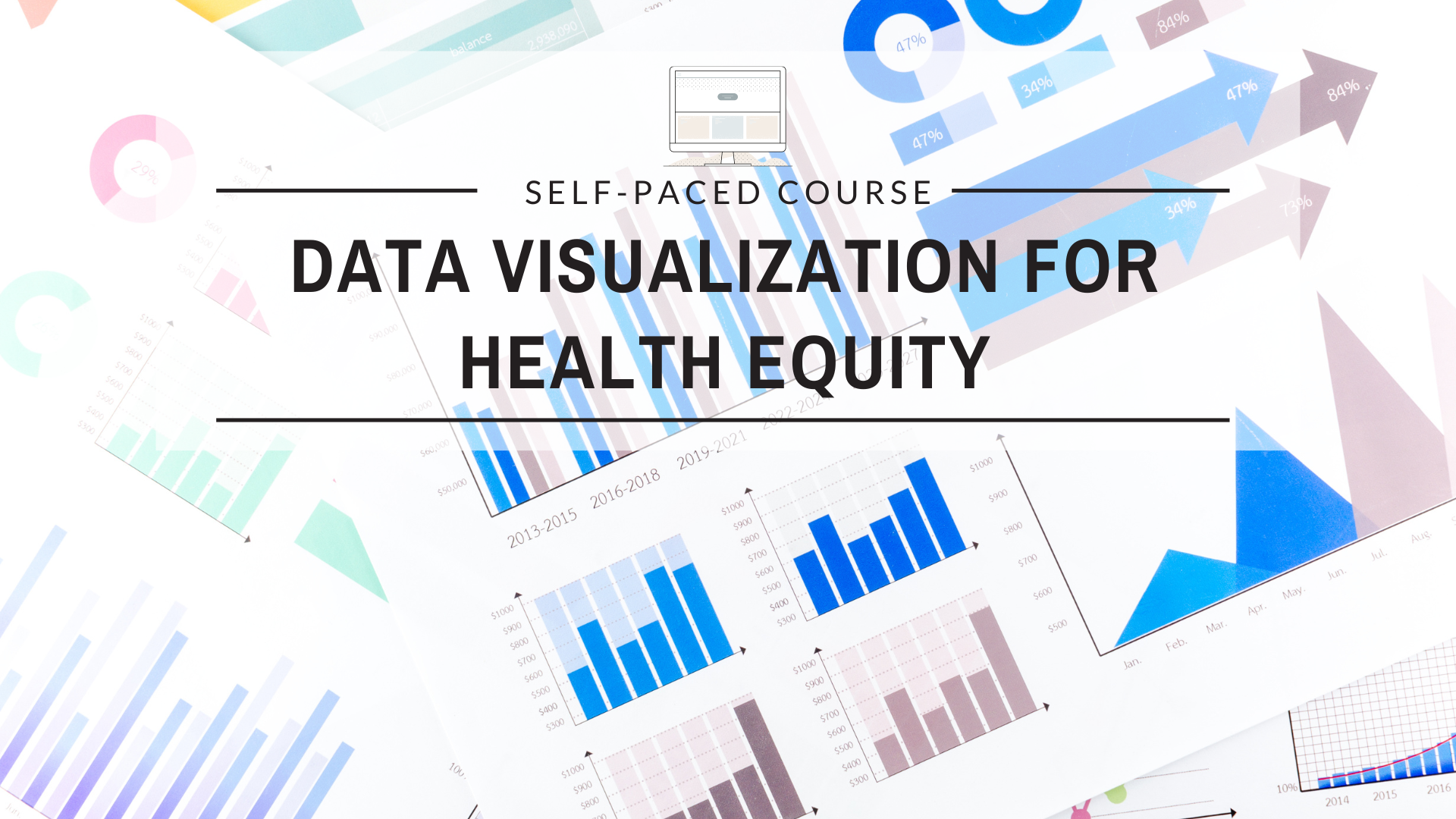Data Visualization for Health Equity - Western Region Public Health Training Center