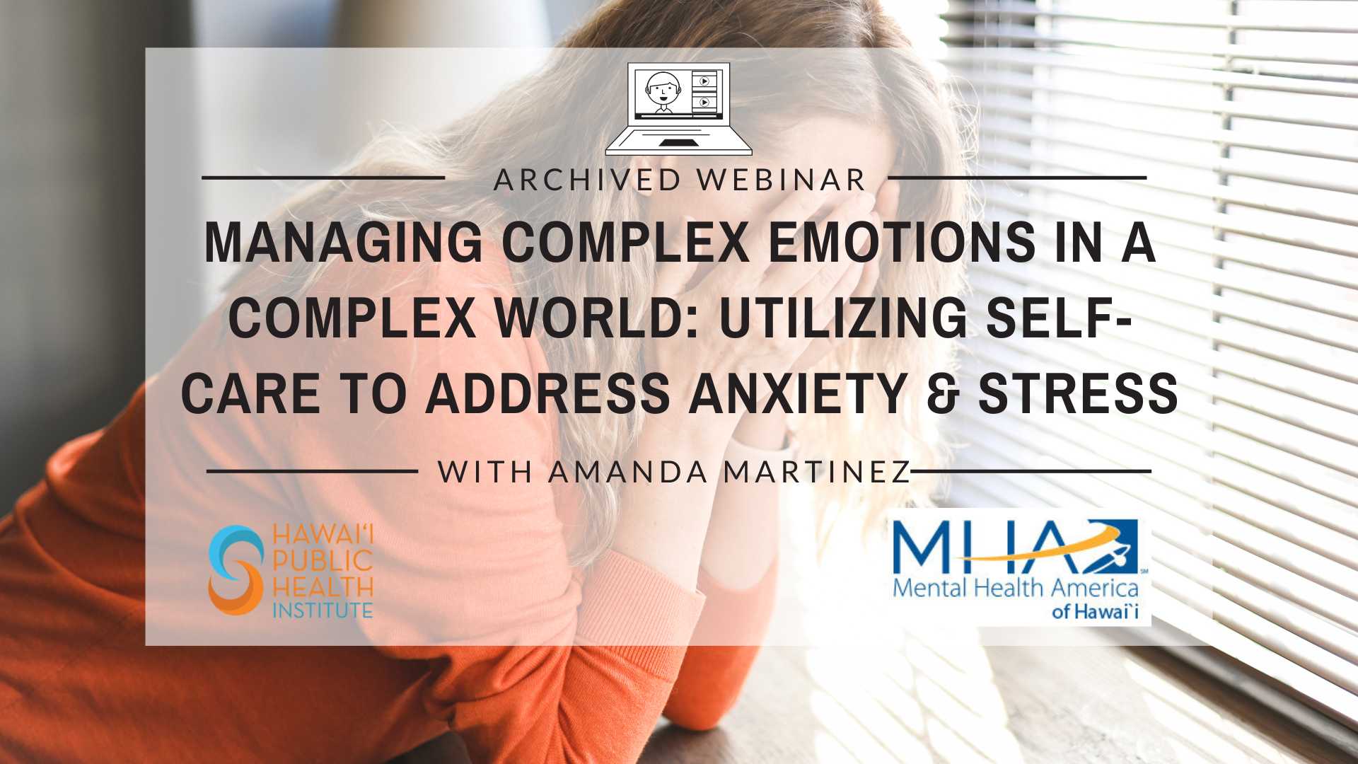 Managing Complex Emotions in a Complex World: Utilizing Self-Care to ...